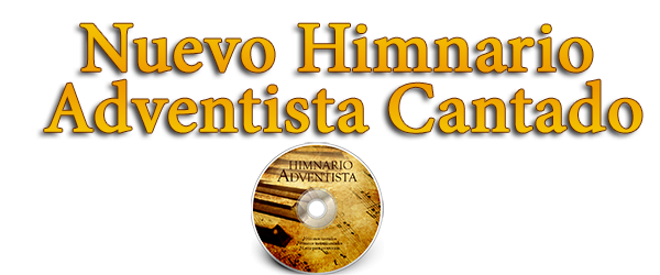 Escuchar Nuevo Himnario Adventista Cantado | Recursos Bíblicos