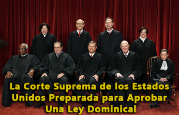 ¿Qué es la Ley dominical y cuándo ocurrirá?