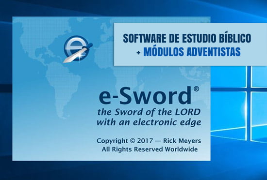 e-Sword - Software de Estudio Bíblico + Módulos Adventistas