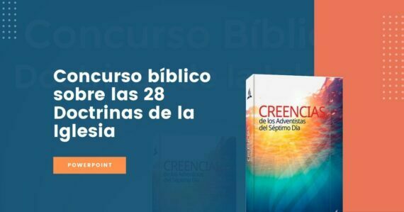 Concurso bíblico sobre las 28 Creencias de la Iglesia - Powerpoint