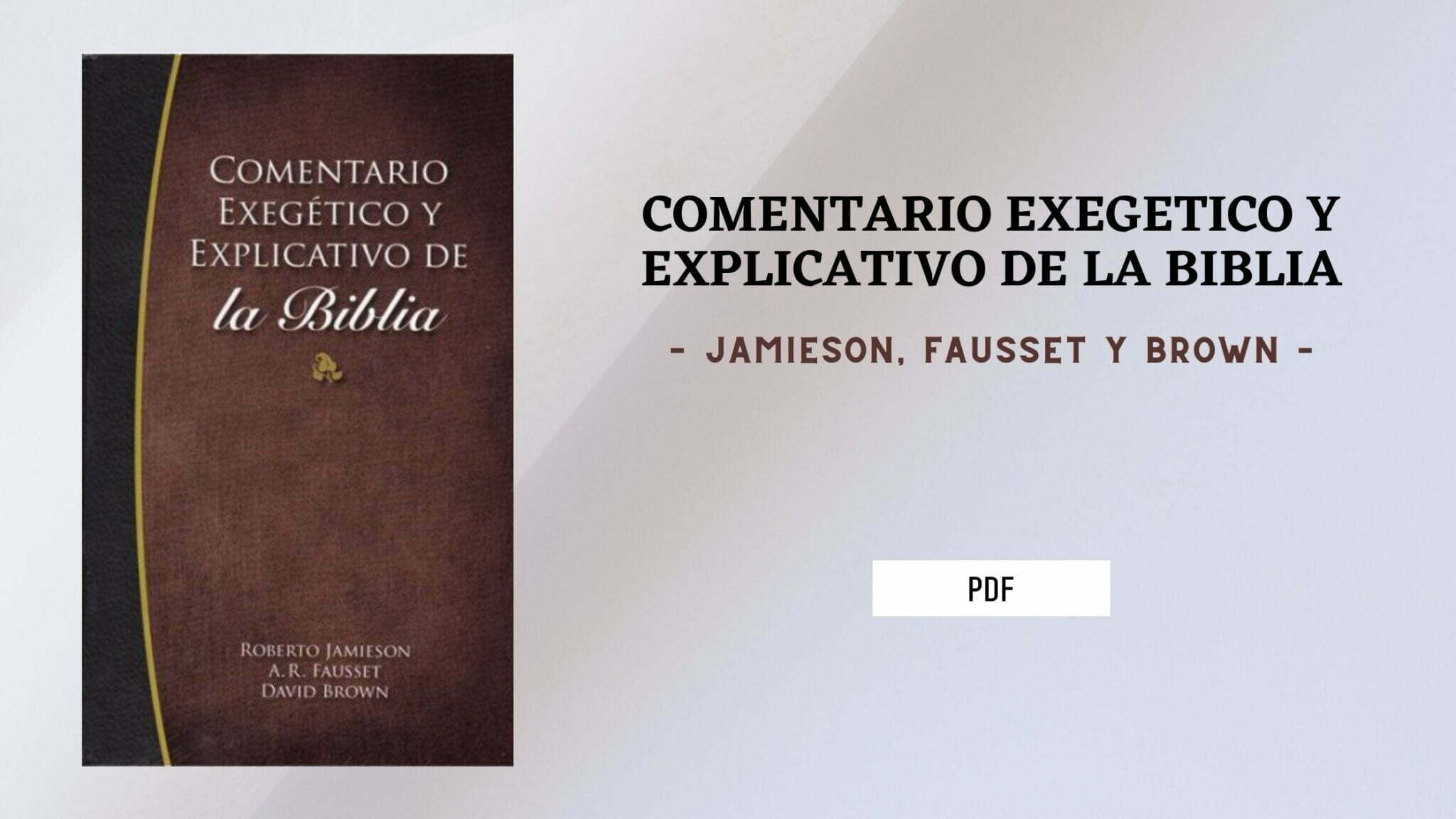 Comentario Exegético y Explicativo de La Biblia - Jamieson, Fausset y ...