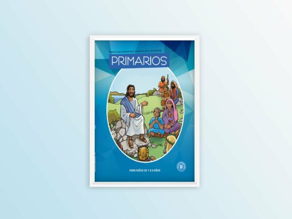 Lección de Primarios TERCER Trimestre 2025 Lección de Primarios TERCER Trimestre 2025