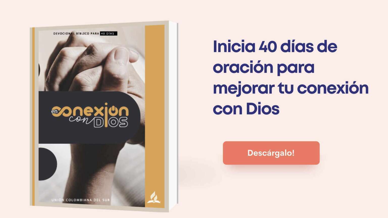 40 Días de oración - En conexión con Dios