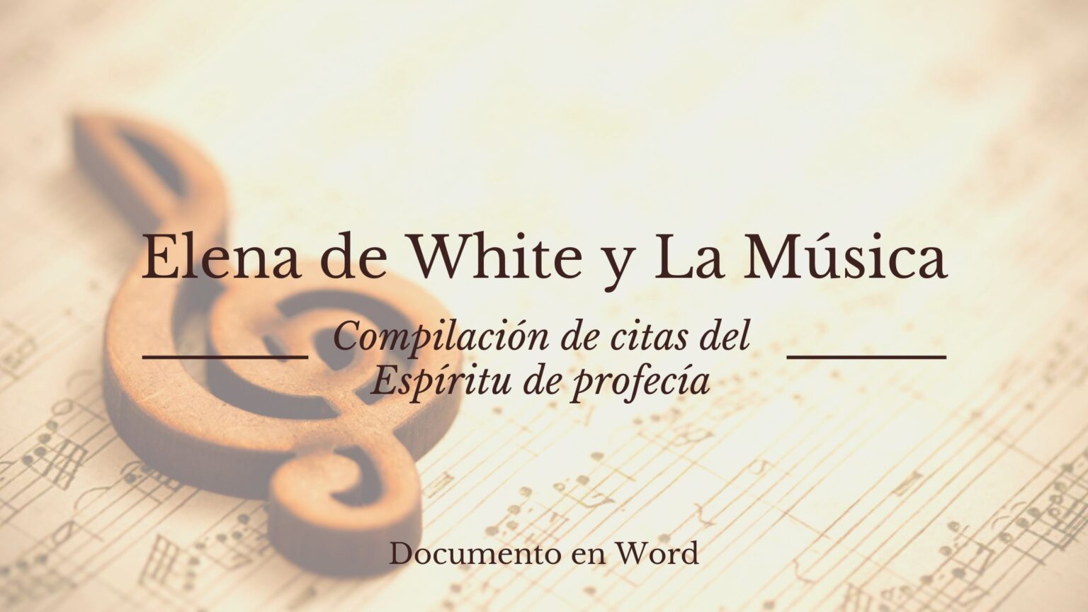 Elena de White y La Música-Compilación de citas del Espíritu de ...