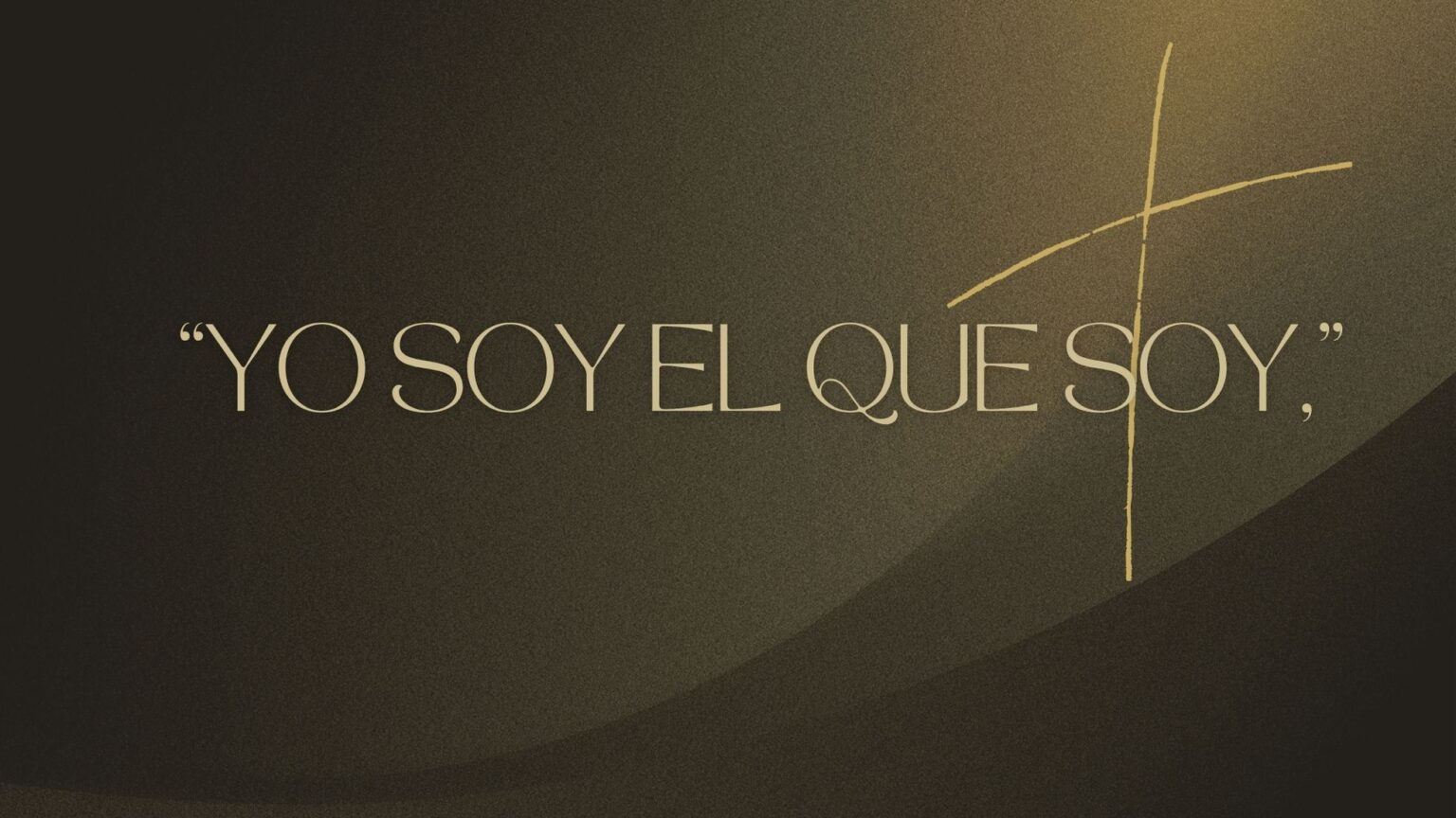 ¿Qué significa Yo Soy El Que Soy en la biblia?